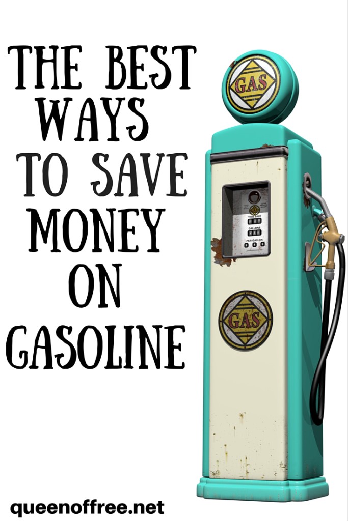 How to Save Money on Gasoline - Queen of Free