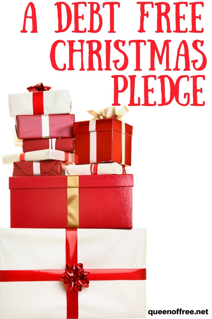 Take the Debt Free Christmas Pledge - Queen of Free