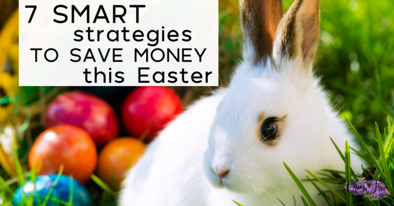7 Smart Strategies to Save Money on Easter Celebrations - Queen of Free