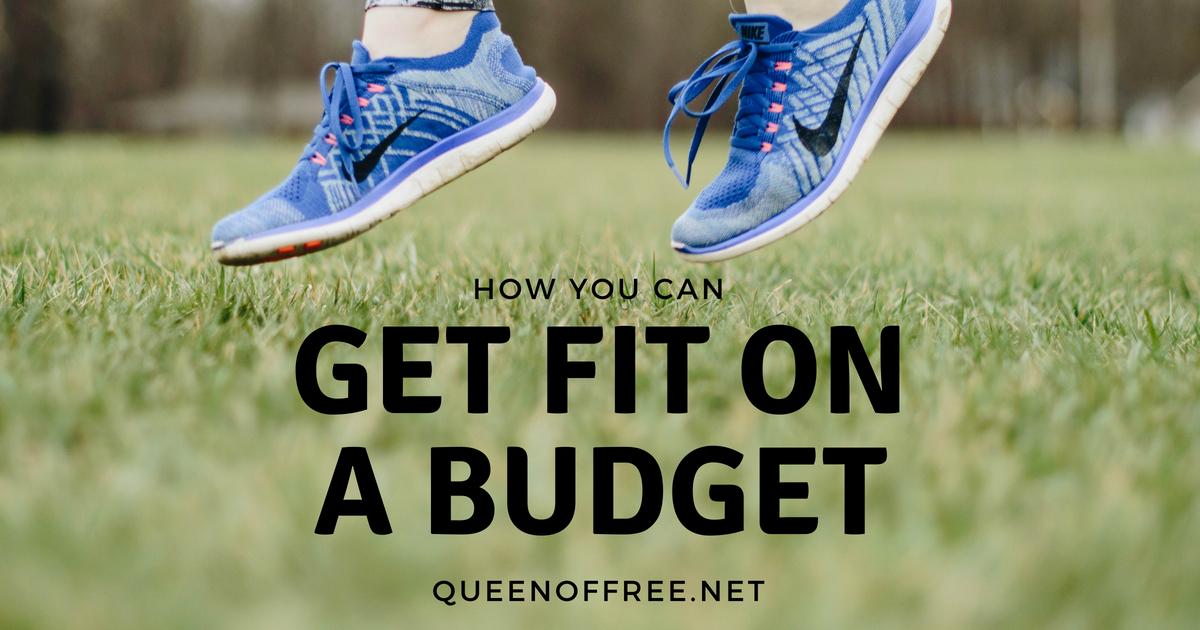 Get Fit on a Budget! - Queen of Free
