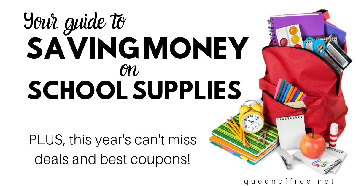 Save More Money on School Supplies - Queen of Free