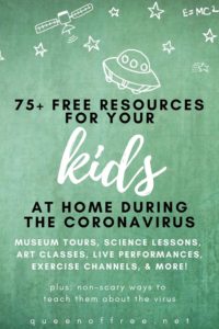 75+ FREE Kids Coronavirus Resources - Queen of Free